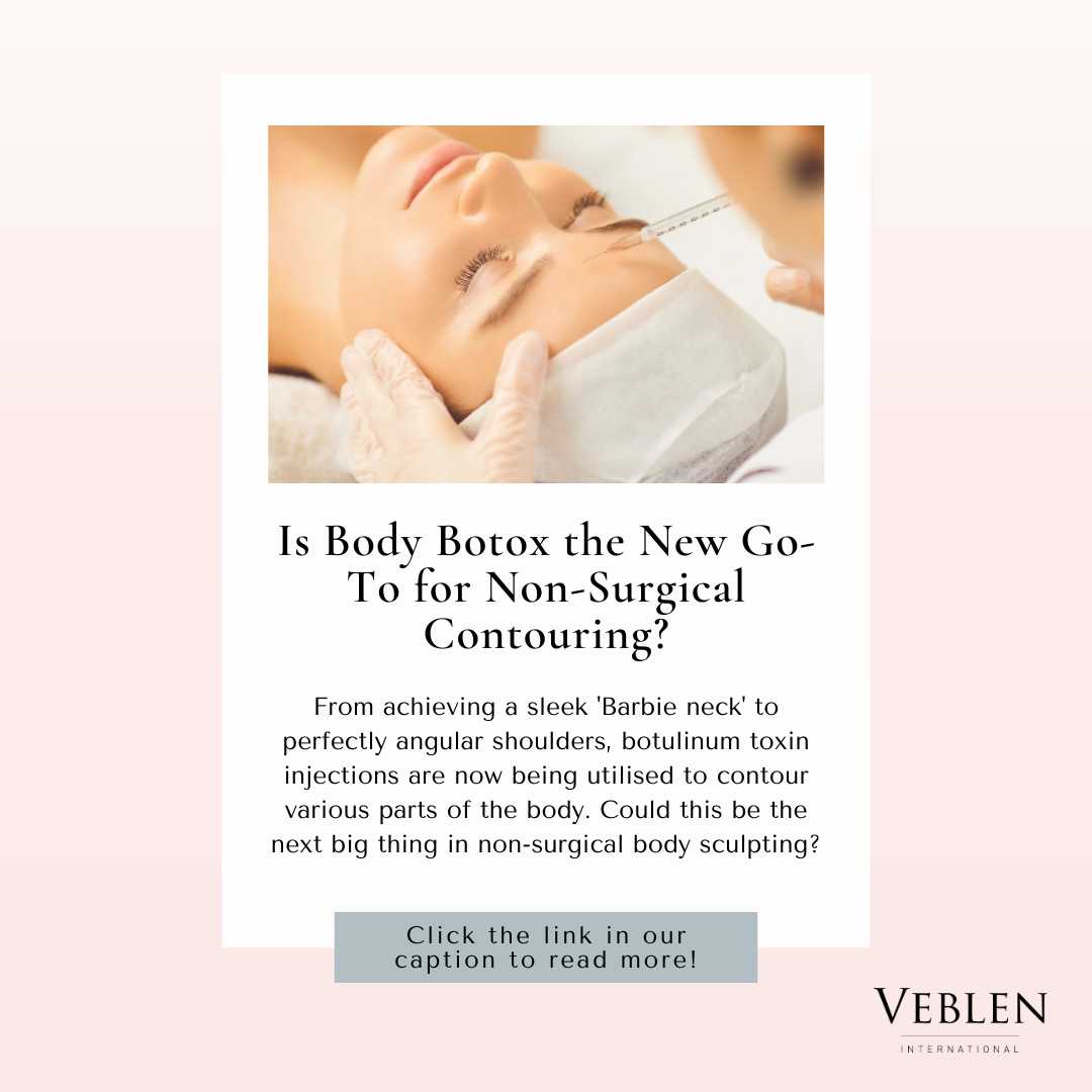Is Body Botox the New Go-To for Non-Surgical Contouring? | Veblen ...